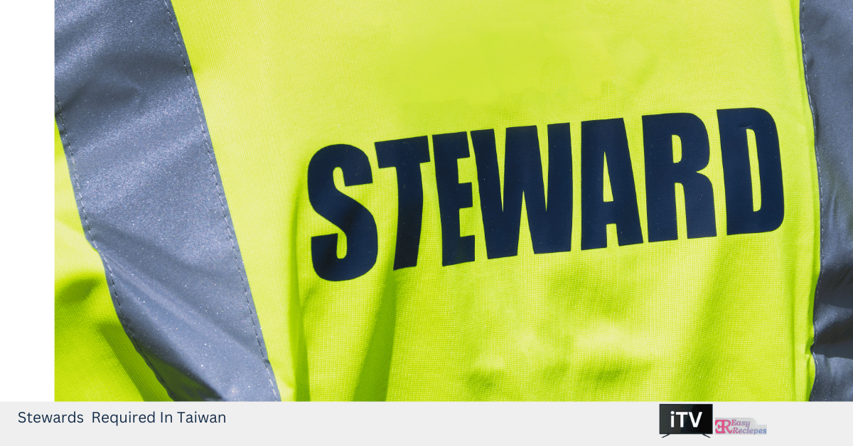 Stewards Required In Taiwan - itv.easyreciepes.com
